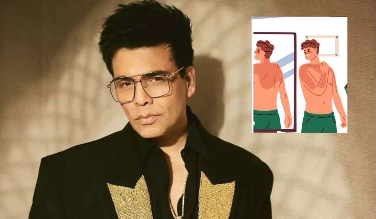 करण जोहरला आहे हा गंभीर आजार, जाणून घ्या काय आहे बॉडी डिस्मॉर्फिया ...